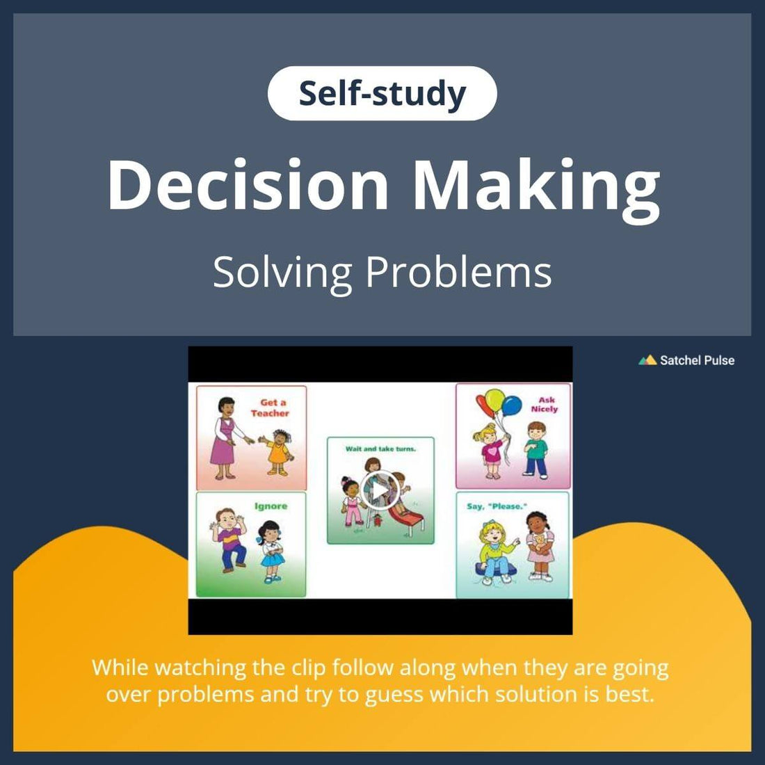 SEL Self-study: Solving problems 2 - Problem solving detective – The ...